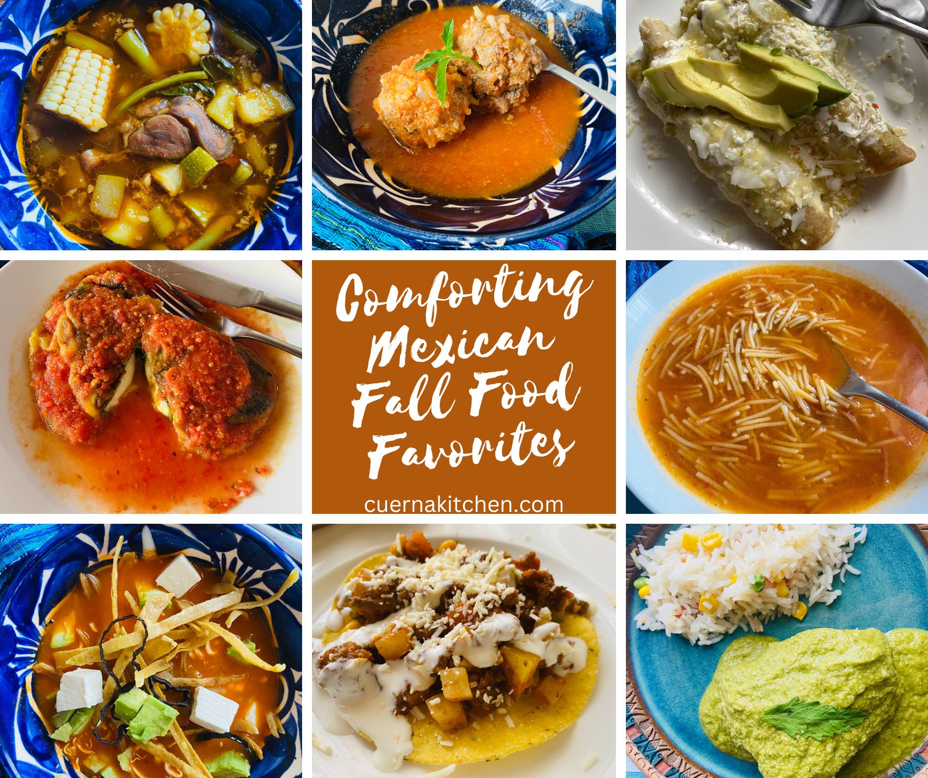 Comforting Mexican Fall Recipes - CuernaKitchen | Traditional and ...